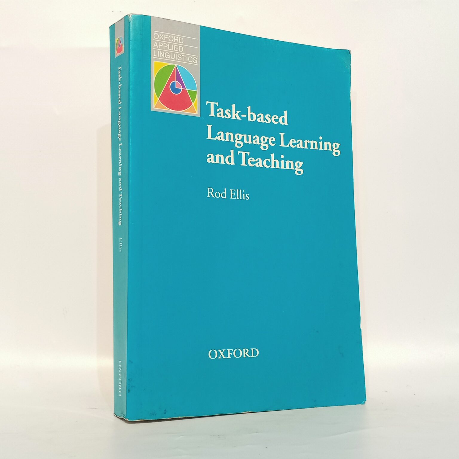 Task-Based Language Learning And Teaching - Oxford (Bìa mềm)