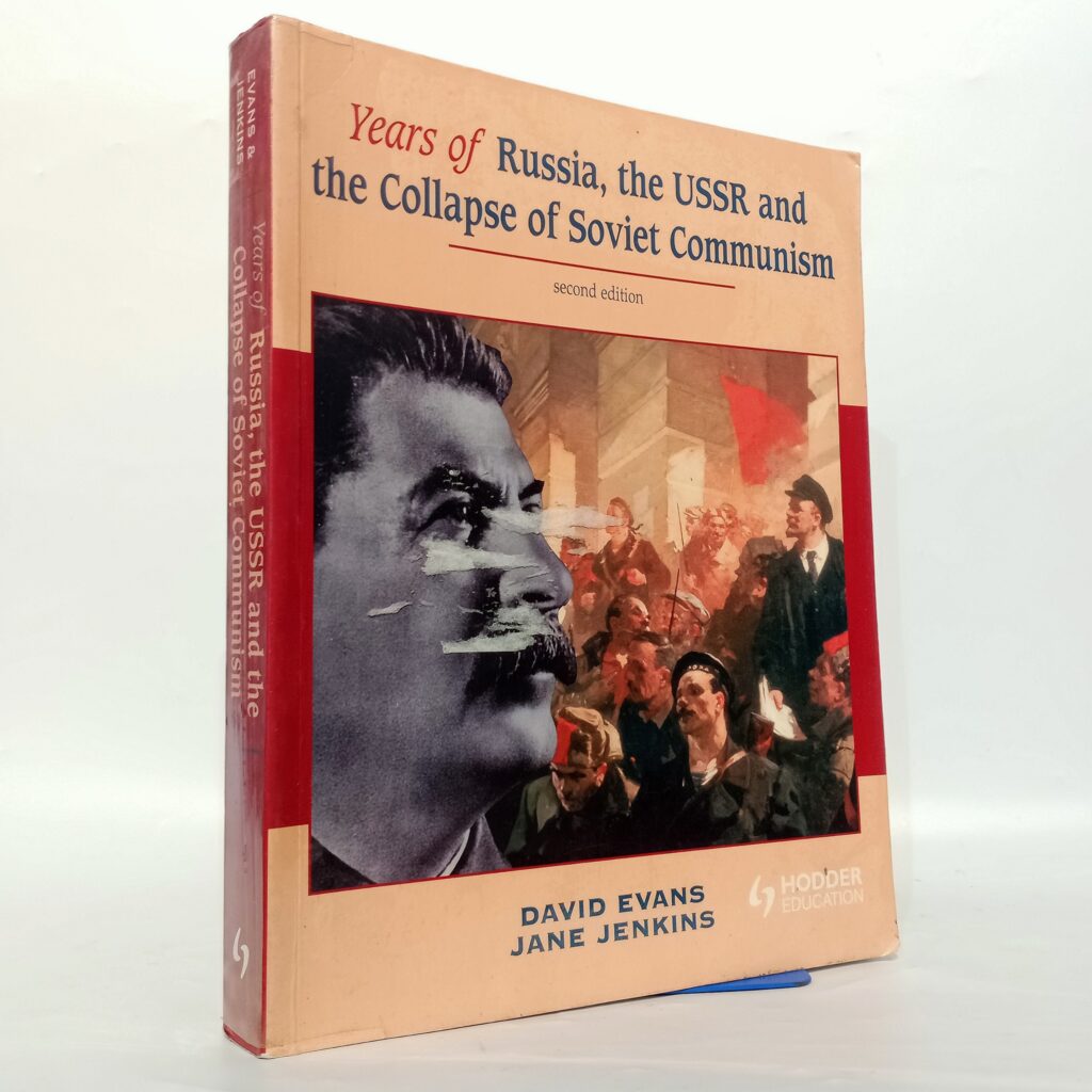 Year Of Russia, The USSR And Yhe Collapse Of Soviet Communism - David Evans & Fane Jenkins (Bìa Mềm)